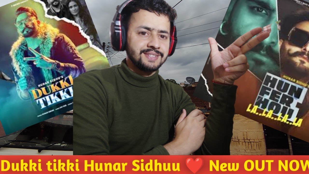 Reaction on Dukki Tikki | Hunar Sidhu #reactionvideo - YouTube