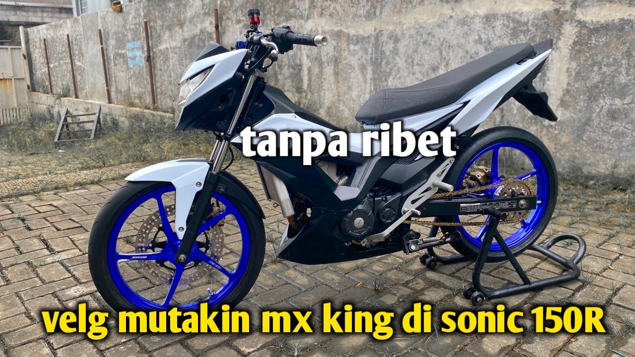 PASANG VELG MUTAKIN MX KING DI SONIC 150R - YouTube