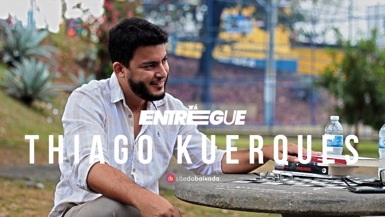 THIAGO KUERQUES | TÁ ENTREGUE T01E02 - YouTube