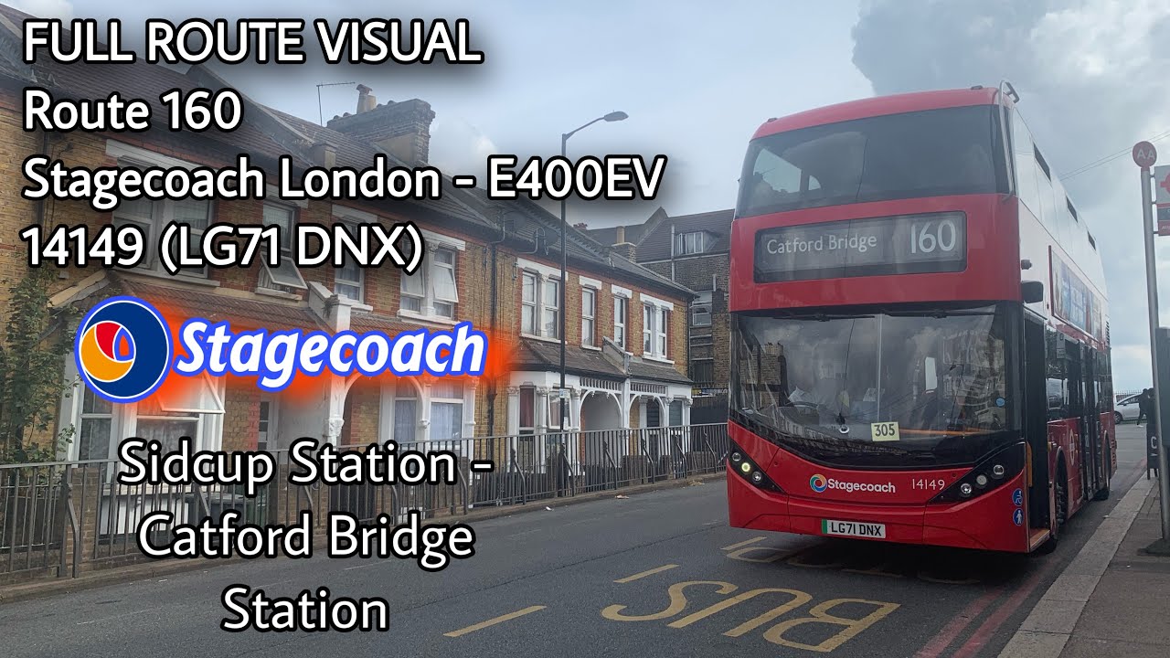 FULL ROUTE VISUAL | 160: Sidcup - Catford Bridge | Stagecoach London ...