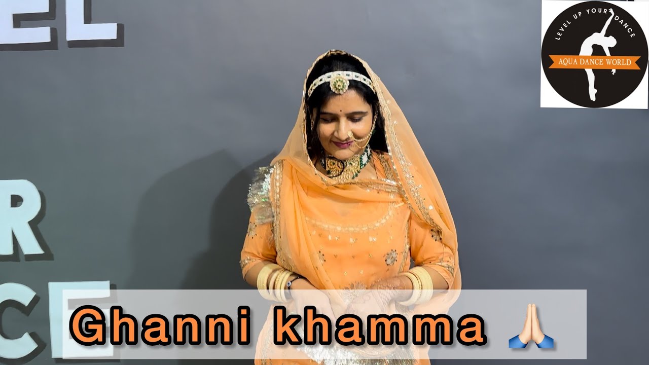 Ghanni khamma I aanchal Bhatt | SP Jodha | Rajasthani dance - YouTube
