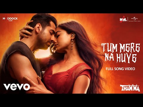 Tum Mere Na Huye (Film Version) Thamma | Ayushmann K, Rashmika M |Sachin-Jigar, Madhubanti, Amitabh
