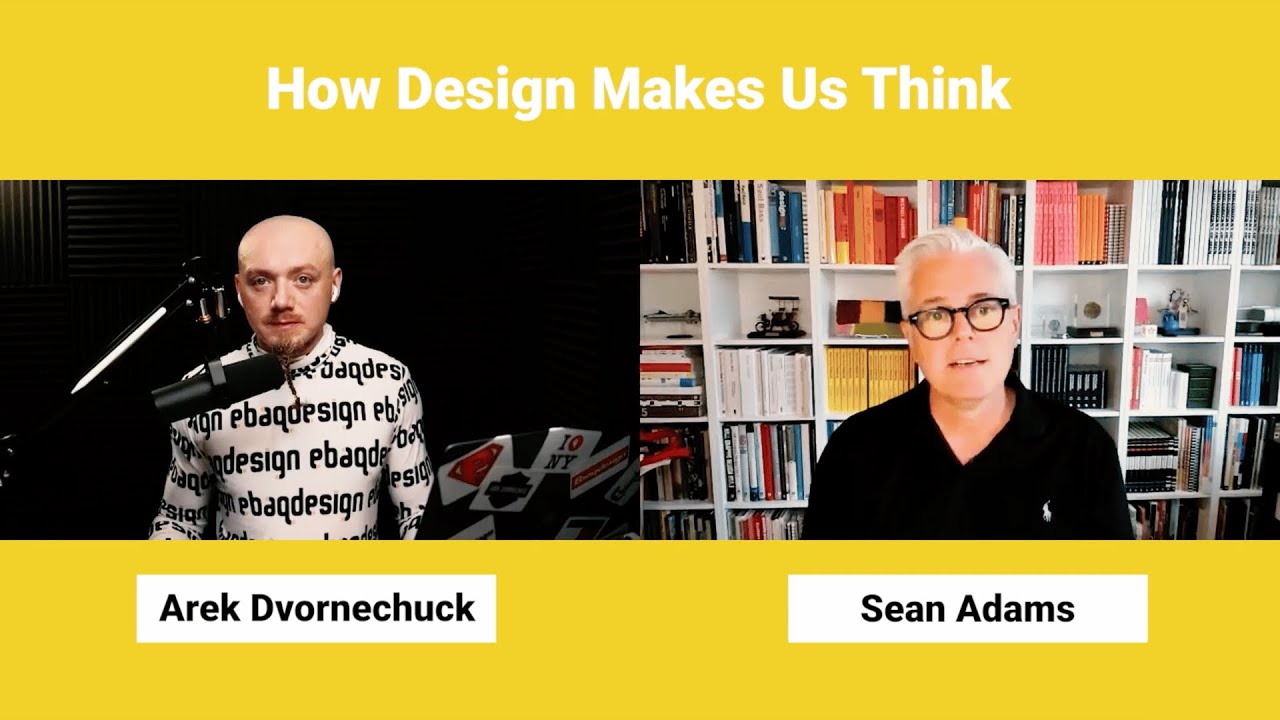 How Design Makes Us Think with Sean Adams - YouTube