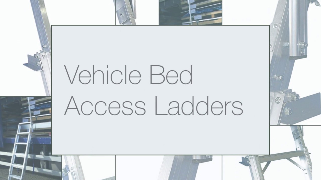 Vehicle Bed Access Ladders - YouTube
