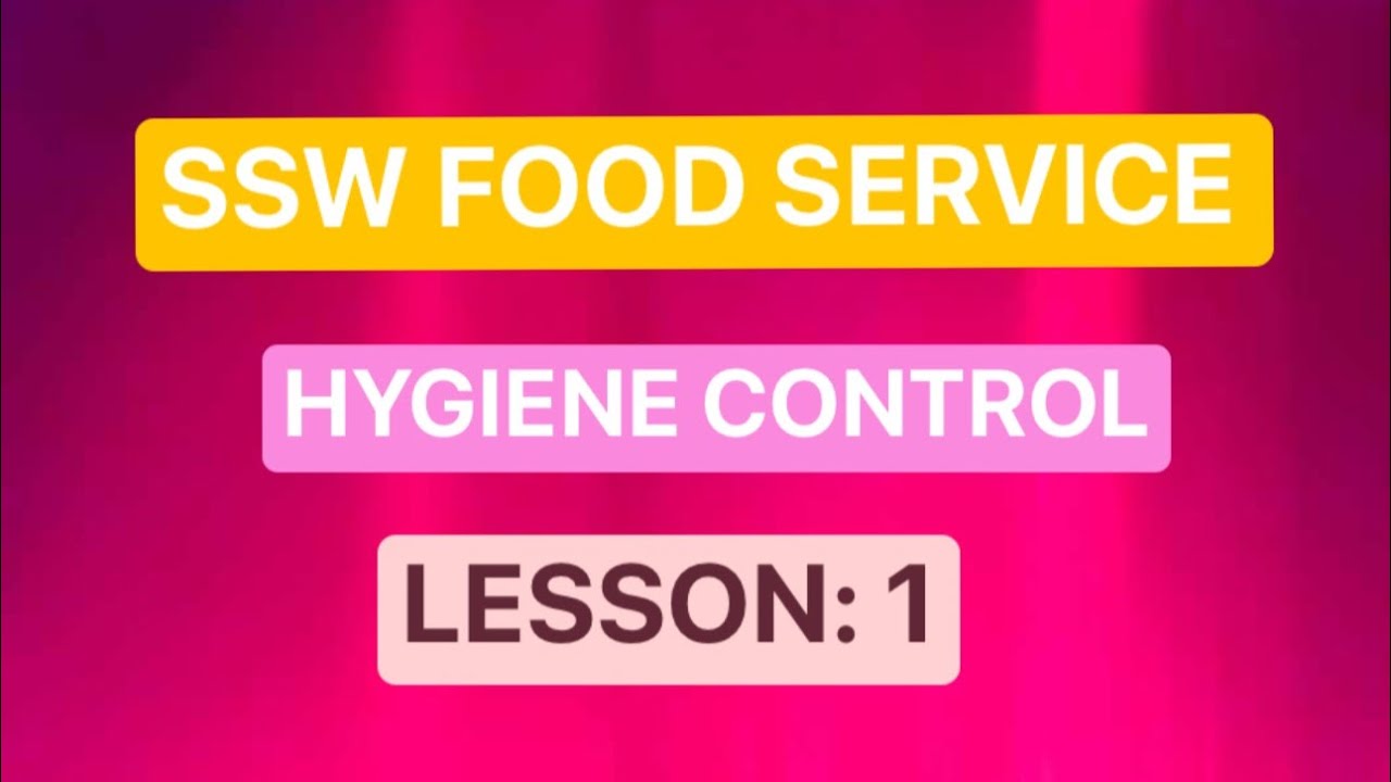 ☘️Food Service Skill Test🍀SSW FOOD SERVICE🍀HYGIENE CONTROL☘️LESSON:1 ...