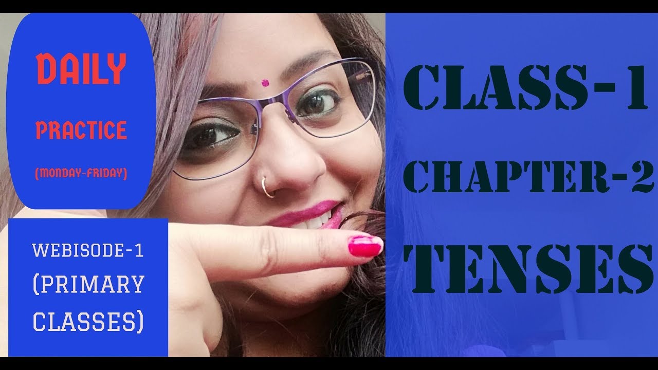 webisode-2-english-for-primary-classes-chapter-2-tenses-youtube