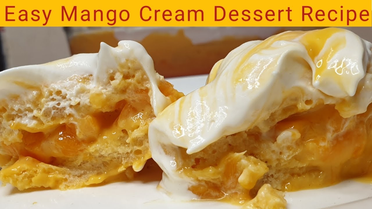 No Bake Mango cream Dessert |Mango ka Meetha| unique mango delight ...