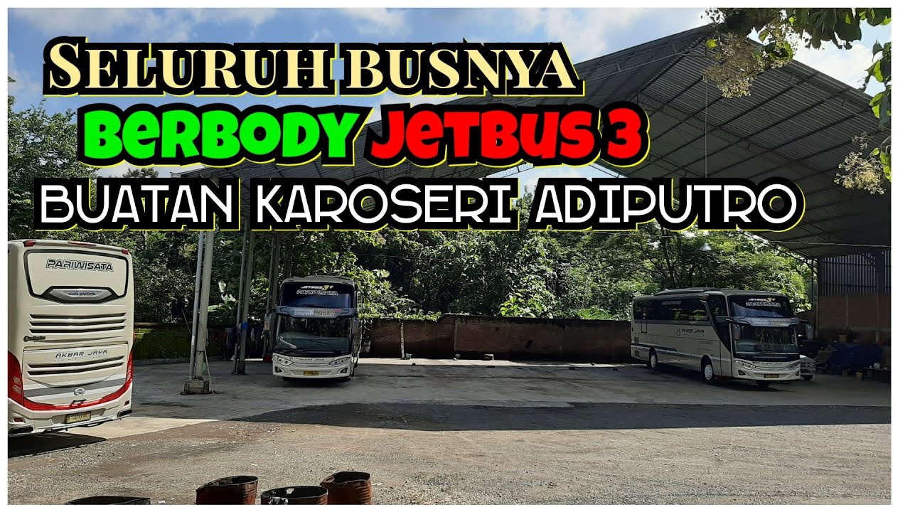Garasi banyak isinya, garasi bus akbar jaya - YouTube