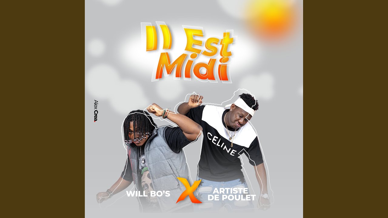 Il est midi - YouTube