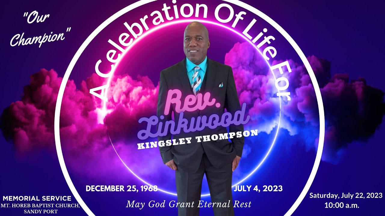 Celebrating The Life Of Rev. Linkwood Kingsley Thompson - YouTube