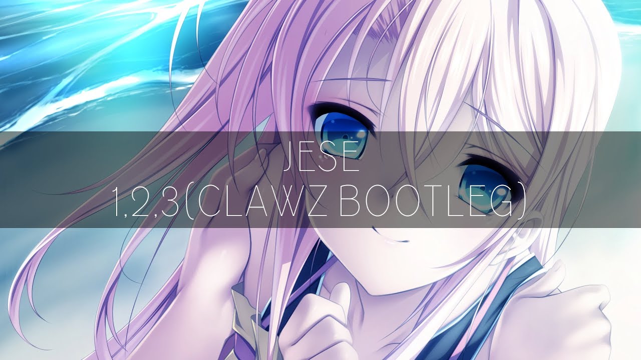 JeSe - 1,2,3 (CLAWZ Bootleg) - YouTube