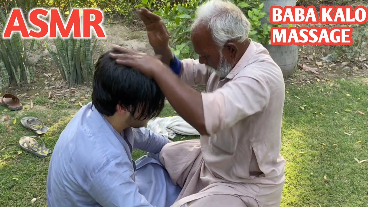 Asmr Head massage baba kalo || Asmr Body Massage with styles baba kalo#asmr - YouTube