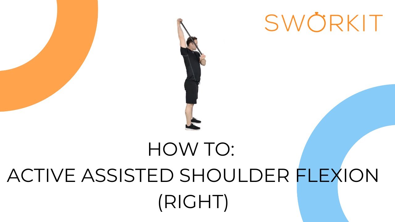 Active Assisted Shoulder Flexion (Right) Rehabilitation Exercise - YouTube