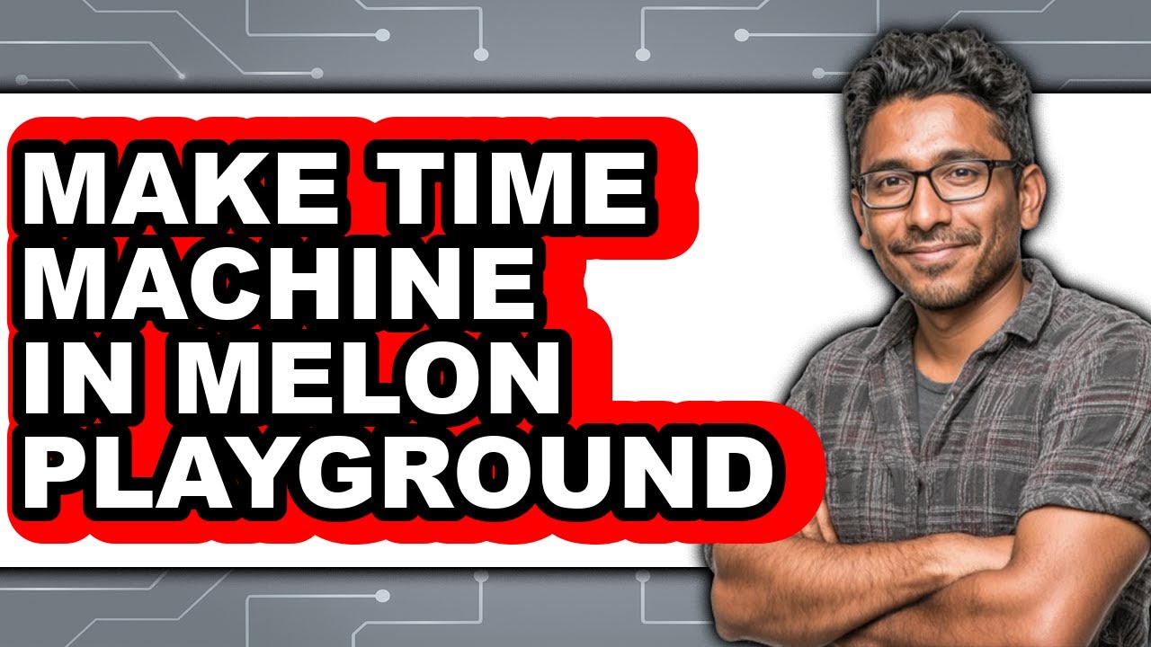 How to Make Time Machine in Melon Playground - Step By Step - YouTube