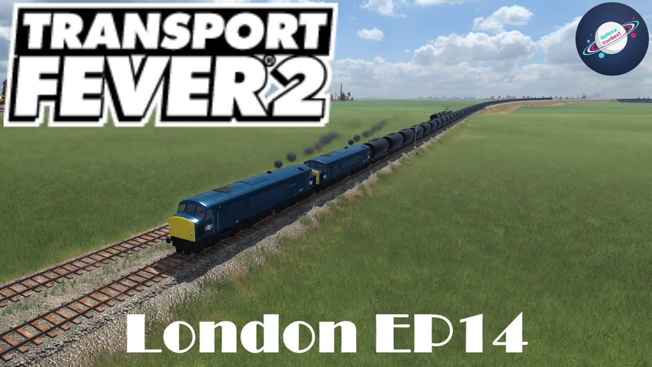 Transport Fever 2: Greater London Map Episode 14 Freight Train - YouTube
