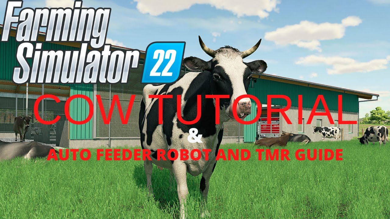 EVERYTHING YOU NEED TO KNOW ABOUT COWS-Farming Simulator 22 Guide - YouTube