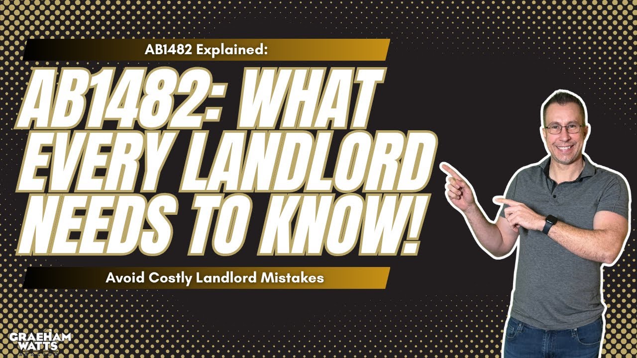 AB1482 Explained: Avoid Costly Landlord Mistakes! - YouTube