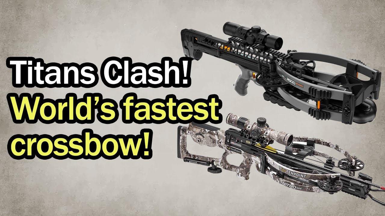 Battle of the titans – TenPoint Nitro 505 vs Ravin R500 – World’s ...