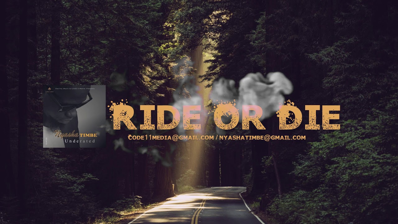 Nyasha Timbe - Ride Or Die [Official Audio] - YouTube