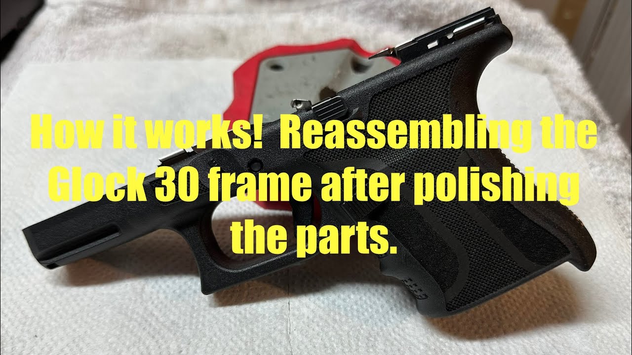 Glock 30 Gen 4 .45 ACP Fragout custom - reassembly & how it works after ...