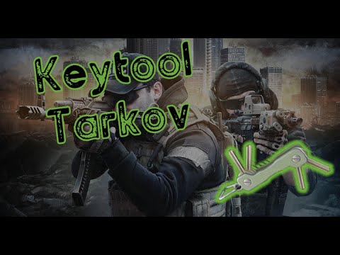 Everything You Need To Know About The Keytool Tarkov - YouTube