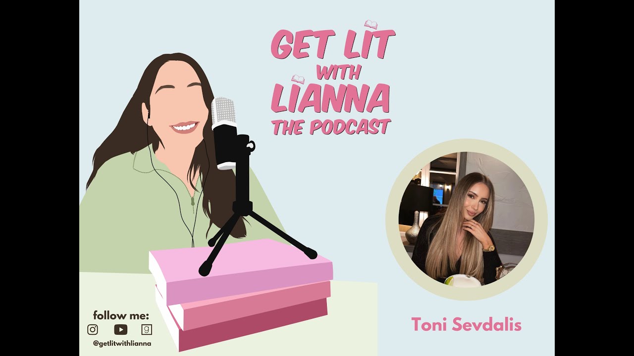Get Lit with Toni Sevdalis, YouTube & Instagram Creator - YouTube