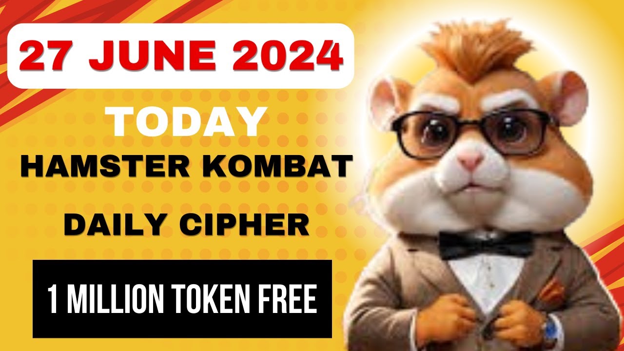 Today Hamster Kombat Daily Cipher Code 27 June 2024 || Daily Ciphe # ...