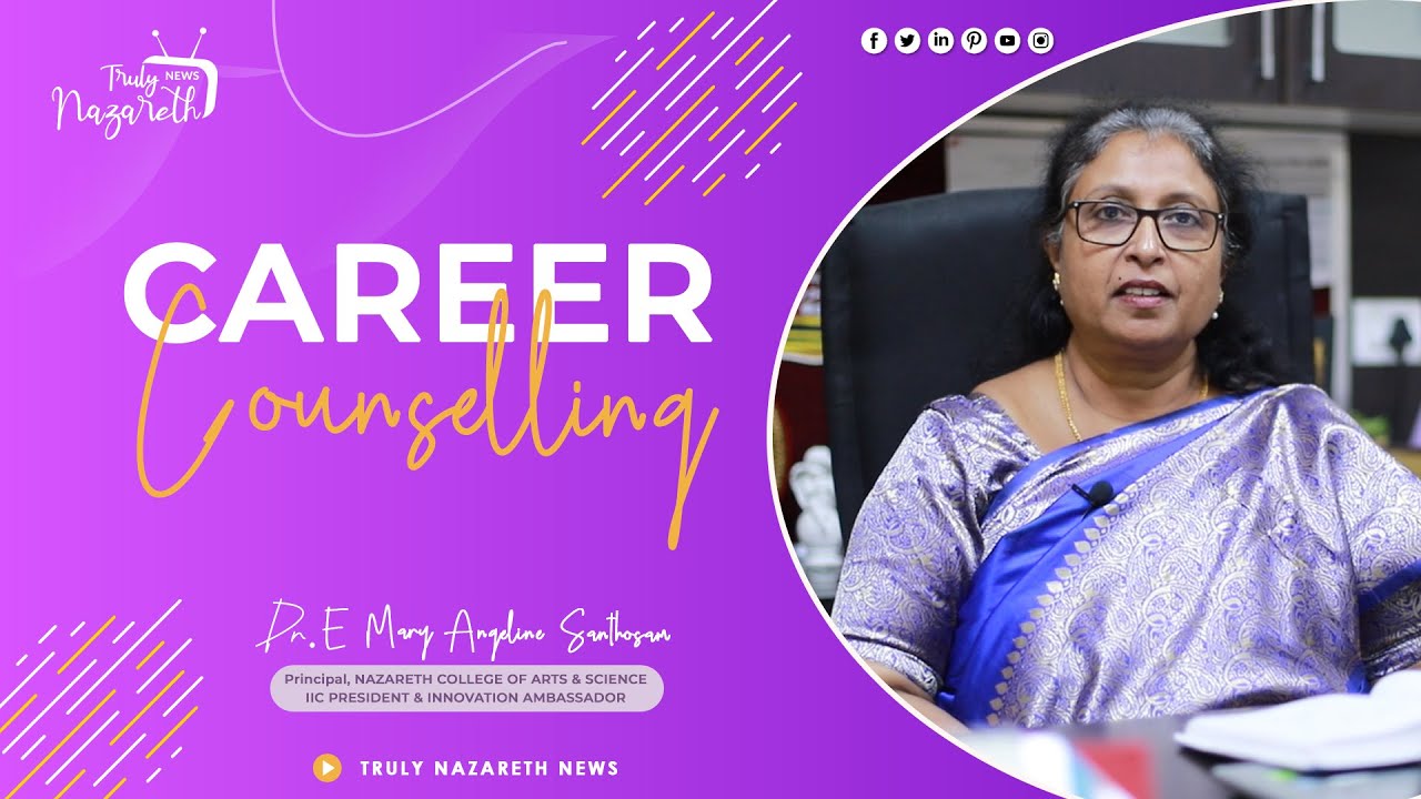 Career Guidance for Students | Dr.Mary Angeline, Principal of Nazareth ...