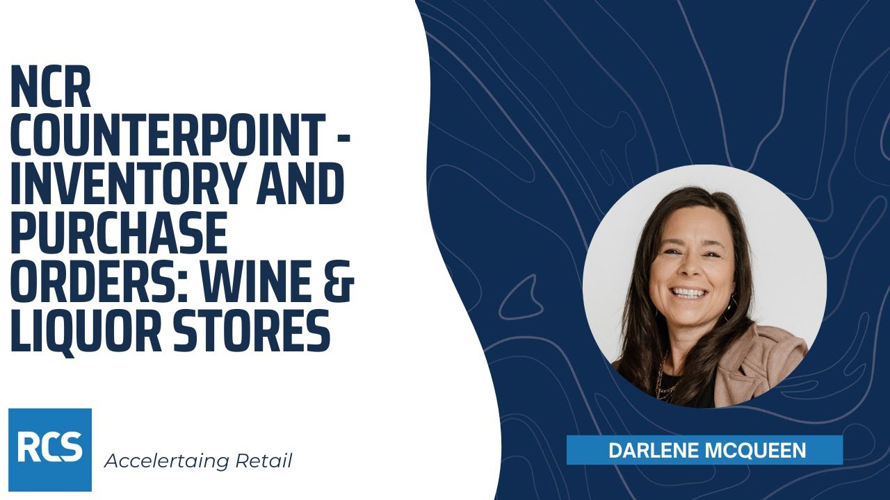 NCR Counterpoint - Inventory and Purchase Orders: Wine & Liquor Stores ...