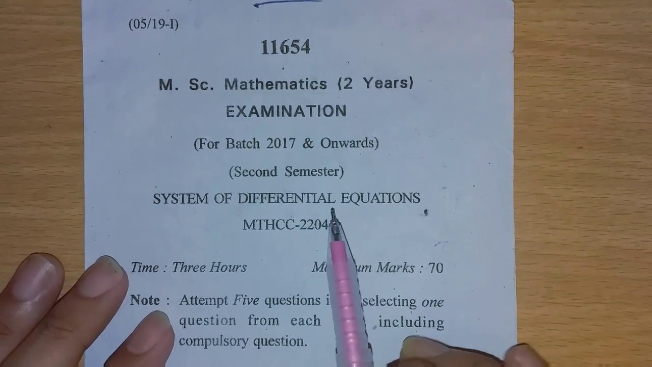 System of differential equations - MSC mathematics QUESTION PAPER 2019 ...