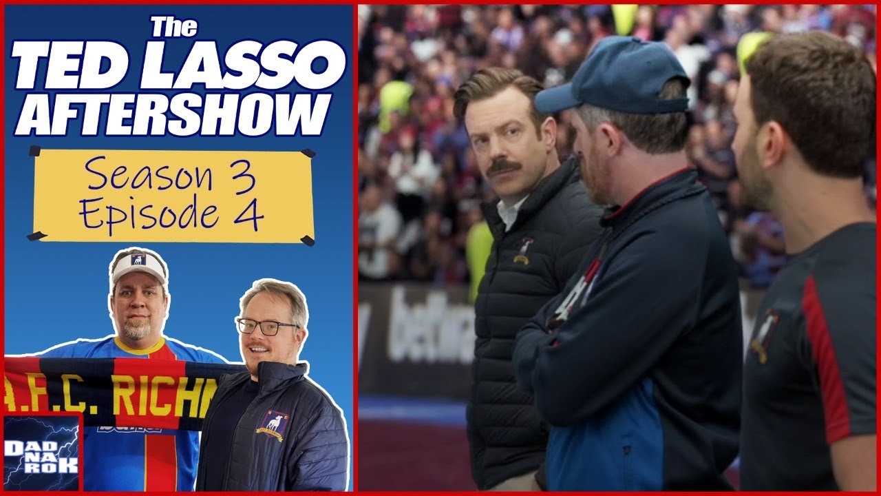 Big Week | The Ted Lasso After Show - YouTube