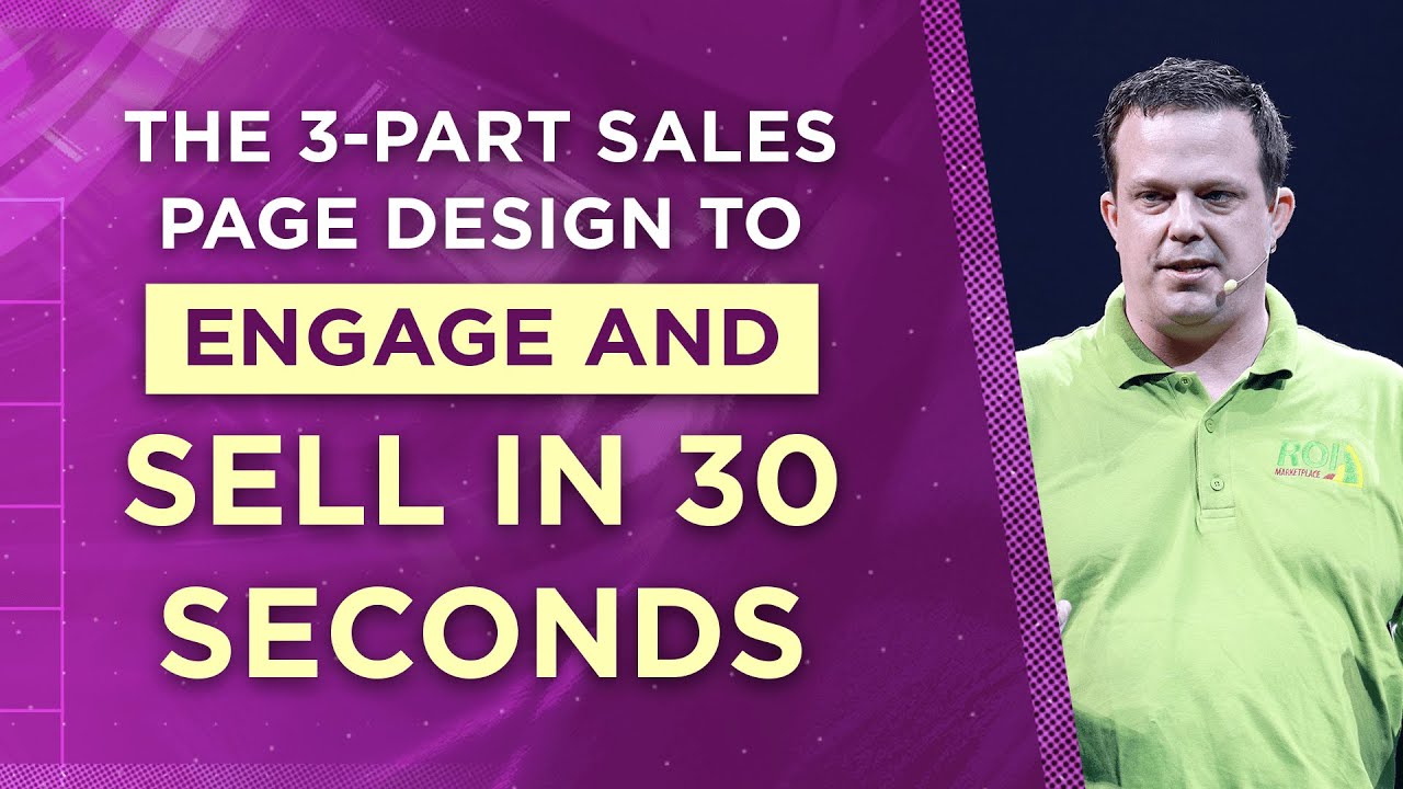 The 3-Part Sales Page Design To Engage and Sell in 30 Seconds - YouTube