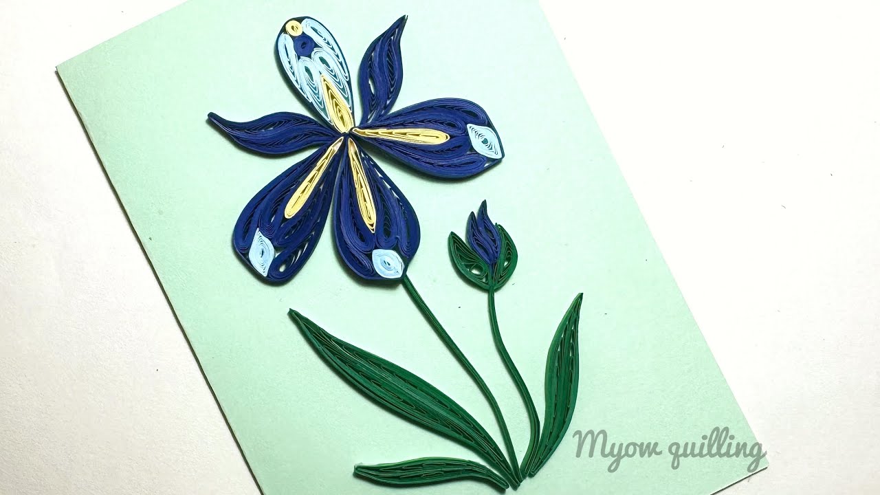 Quilling Iris Flower | Gentle Paper Art by Myow Quilling # ...