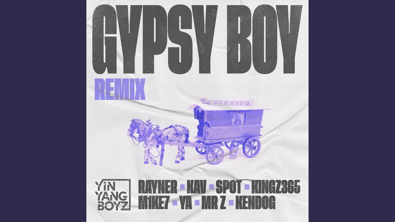 Gypsy Boy (Remix) - YouTube