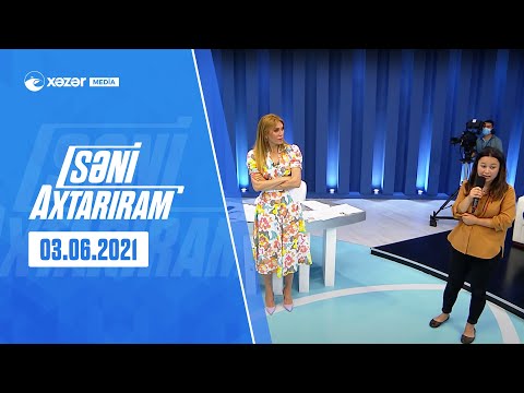 Səni Axtarıram 03.06.2021