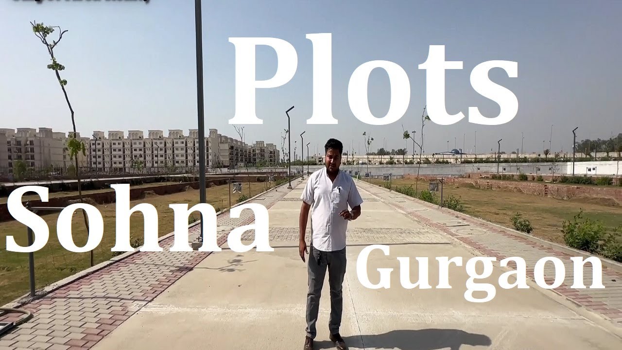 Sohna Plots For Sale || Plots in Sohna Road Gurgaon | Plot For Sale in ...