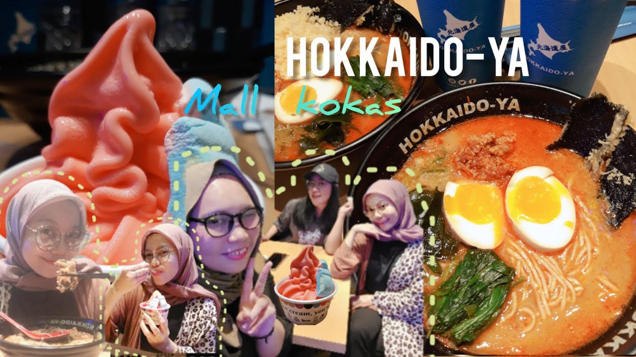 RAMEN HOKKAIDO -YA FAVOURITE || MALL KOKAS - YouTube