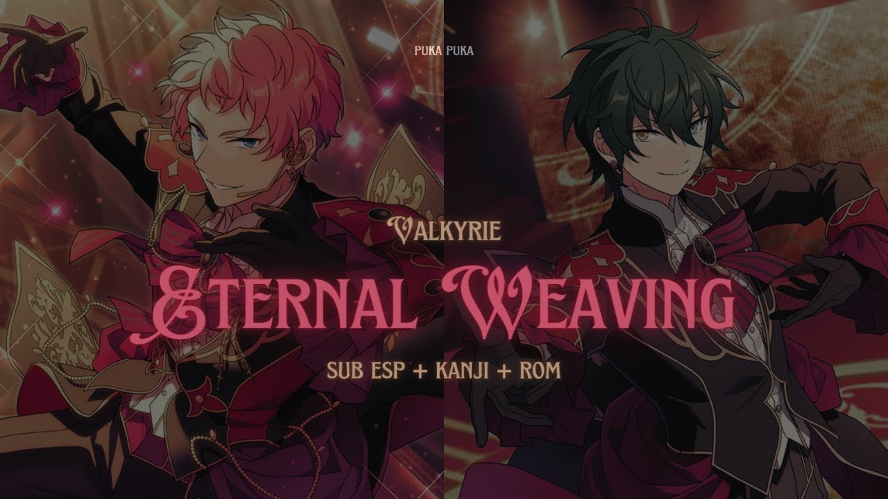 Eternal Weaving - Valkyrie ┃sub español + kanji + rom ┃ES!! - YouTube