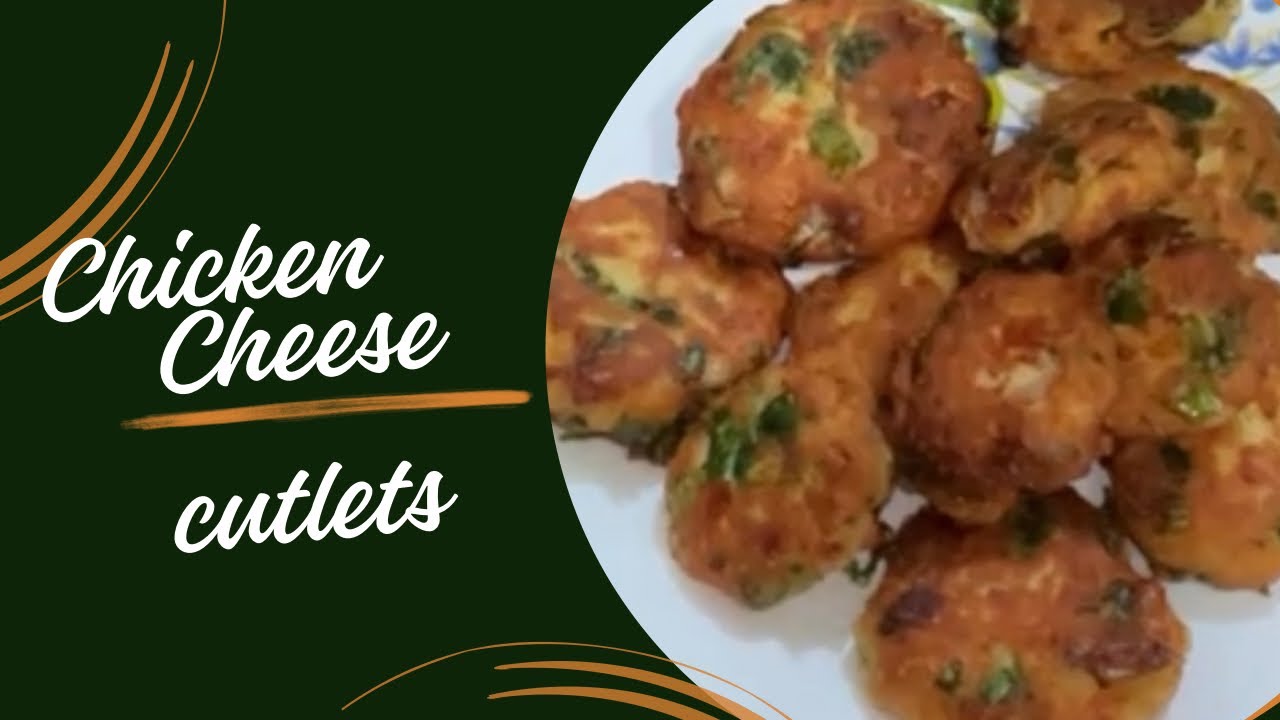Chicken Cheese ball/Cutlets . A delicious Chicken Cutlet recipe. - YouTube