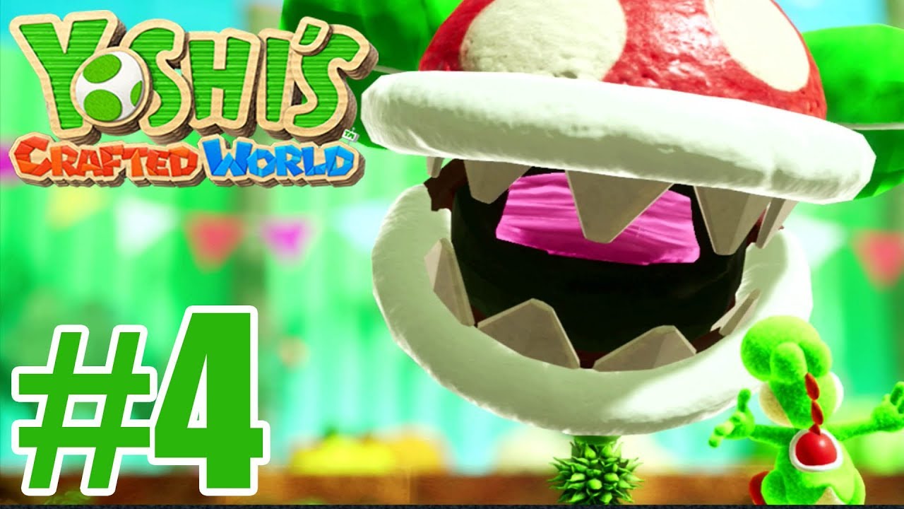 Yoshi's Crafted World Gameplay Walkthrough Part 4 - Piranha Plant Boss ...