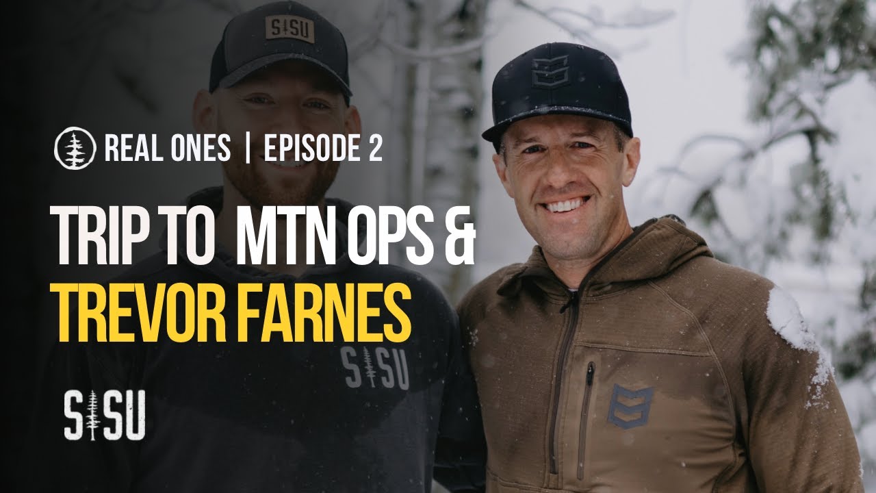 REAL ONES EP. 2 | MTN OPS + Trevor Farnes | Sauna Build, Training, and ...