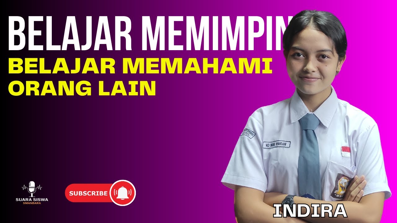 Belajar memimpin, belajar memahami orang lain. - YouTube