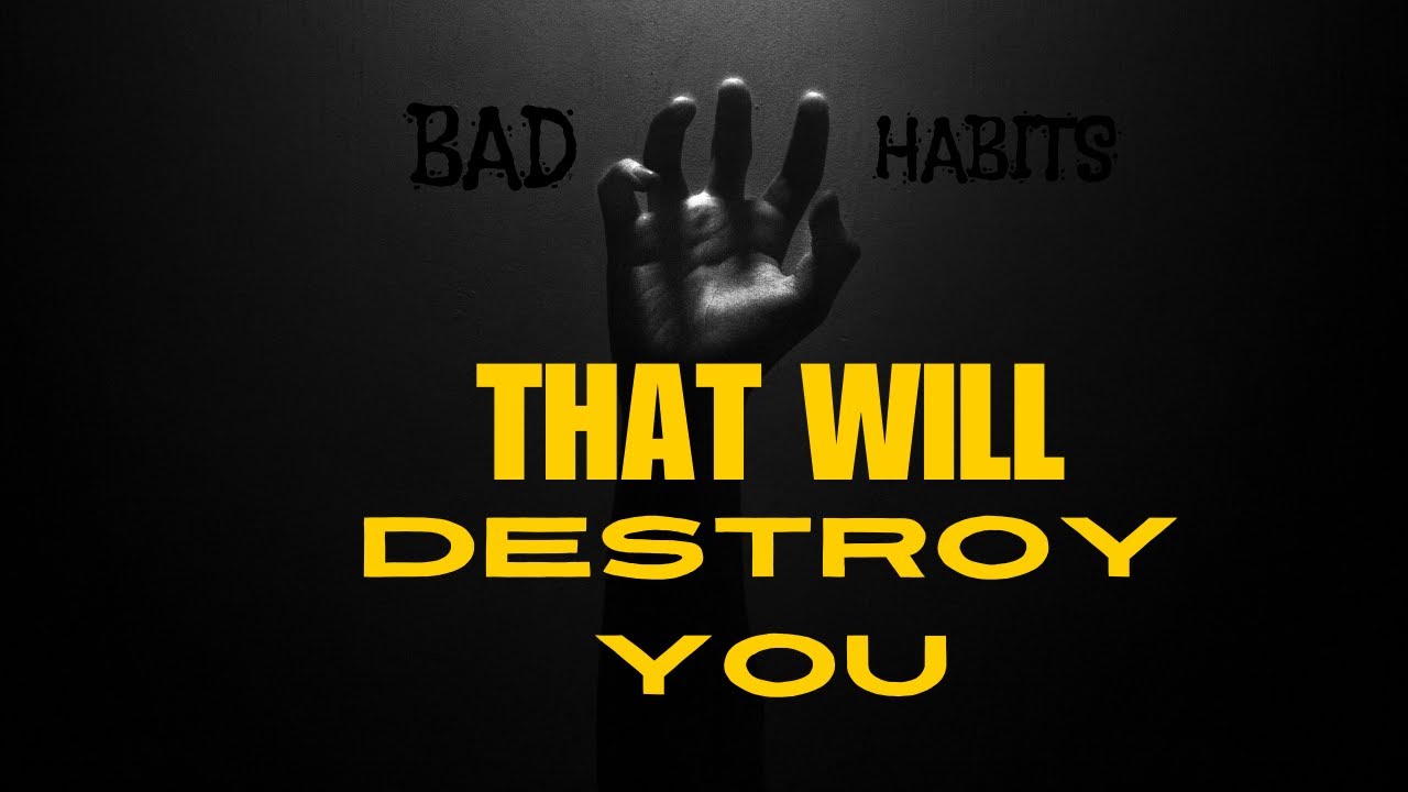 06 Habits (Dont do That) That Will Destroy Your Life | MH YouTube - YouTube