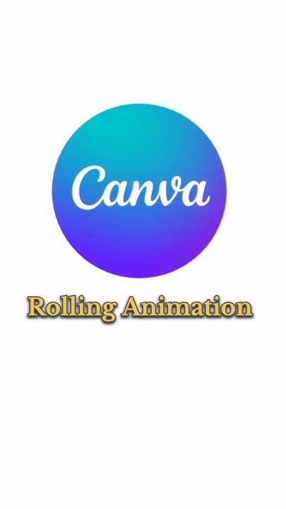 Rolling Animation🔥 #canva #edit #tutorial #skills #shorts - YouTube