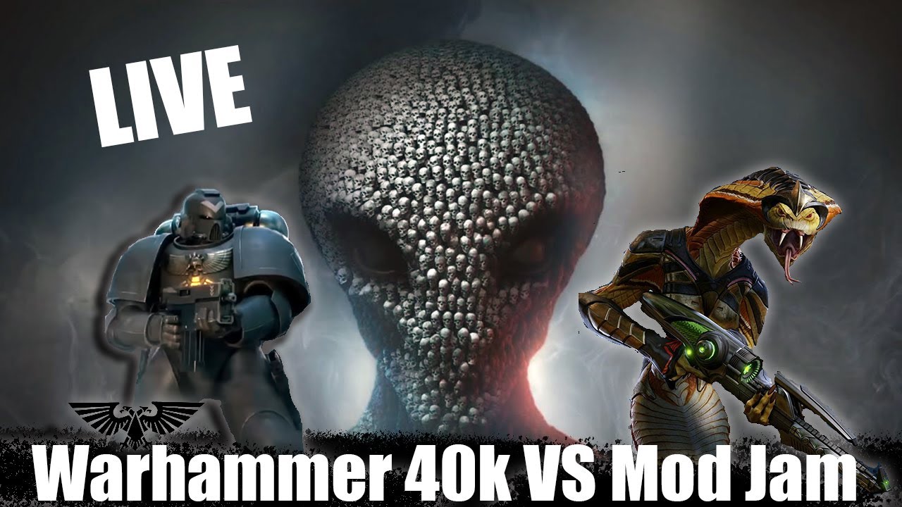 Live Stream 40K vs Mod Jam - Episode 34 of Campaign - YouTube