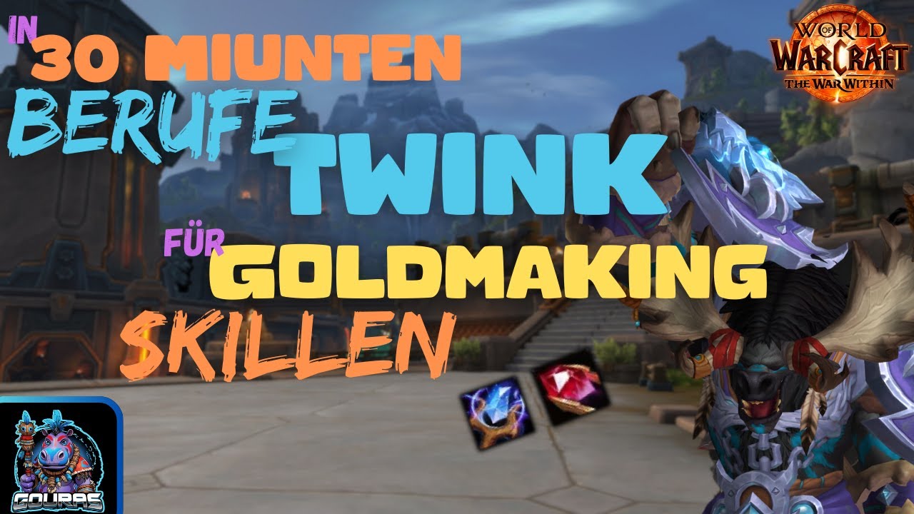 So skille ich in 30 Minuten einen Twink für Berufe Goldmaking in World ...