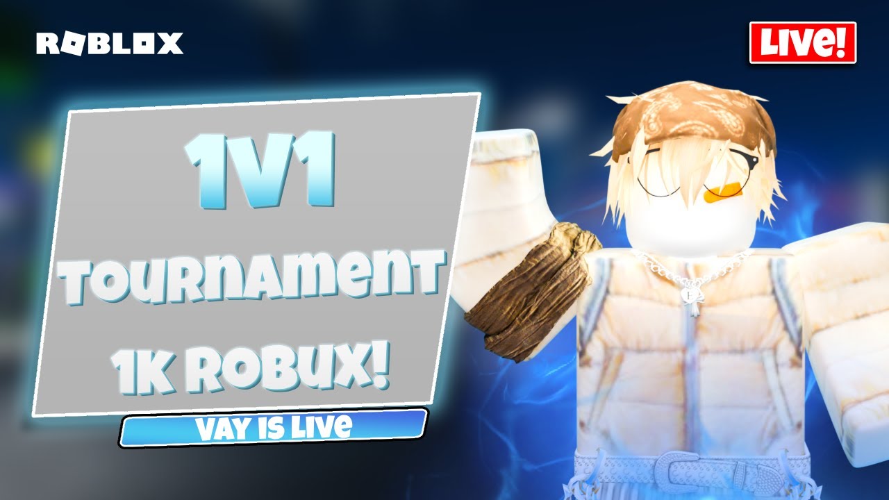 🏆1V1 TOURNEY FOR ROBUX🏆1K ROBUX PRIZE POOL🏆!discord !user - YouTube