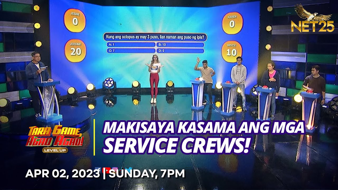 TARA GAME AGAD AGAD LEVEL UP | April 2, 2023 | 7:00PM - YouTube