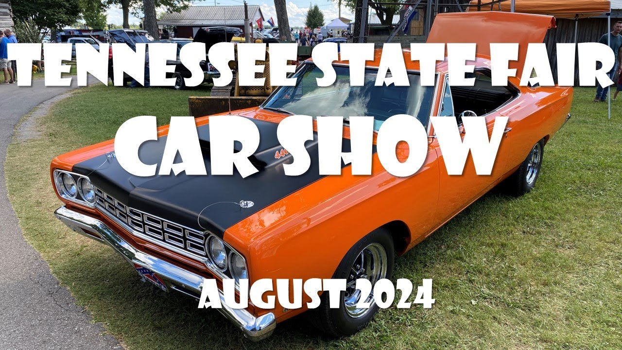 CAR SHOW – Tennessee State Fair Car Show - Lebanon, TN - August 2024 ...