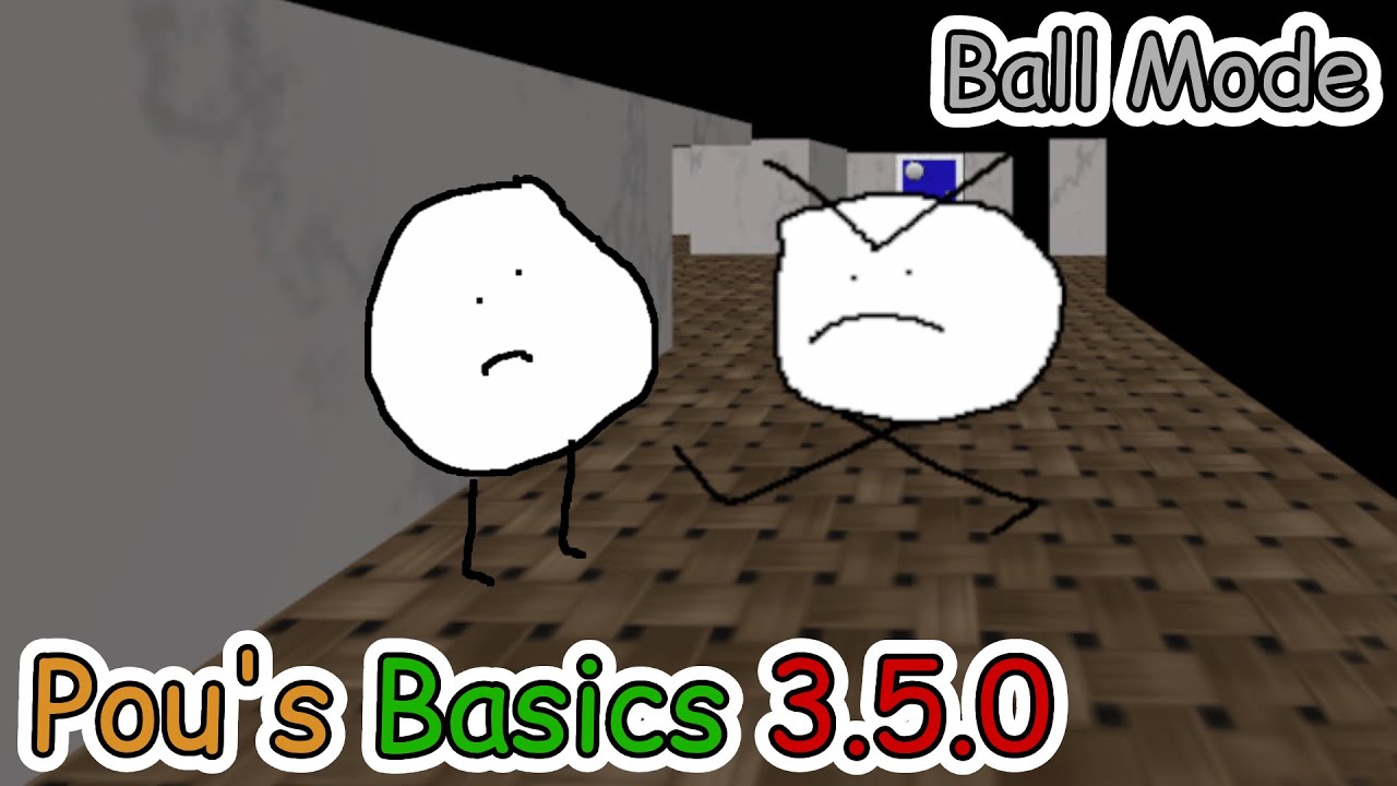 Pou's Basics 3.5.0 – Ball Mode Baldi's Basics - YouTube